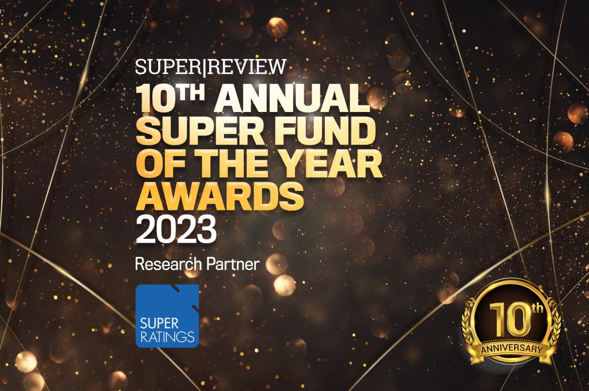 Winners of the 10th Super Fund of the Year Awards revealed - Investor Daily